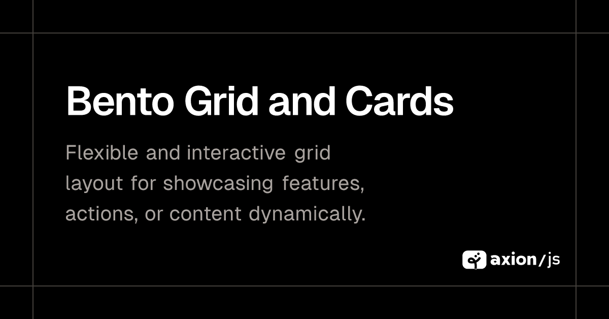Bento Grid and Cards - axionjs